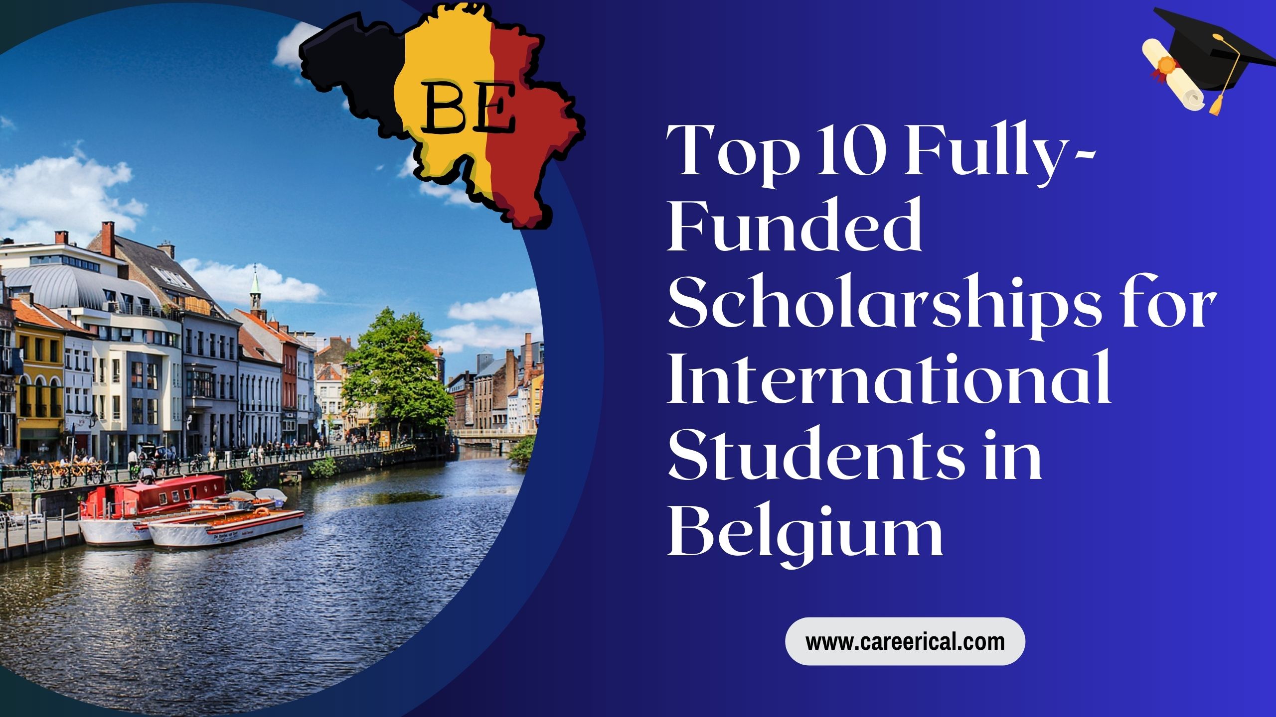🇧🇪 Opportunities in Europe: Discover the Top 10 Fully-Funded Scholarships for International ...