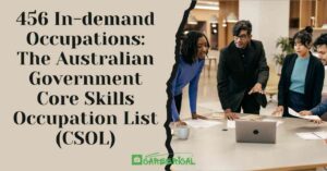 456 In-demand Occupations: The Australian Government Core Skills Occupation List (CSOL) 2025
