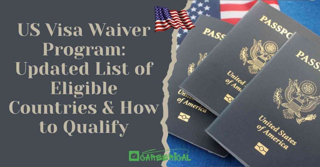 2025 US Visa Waiver Program: Updated List of Eligible Countries & How ...
